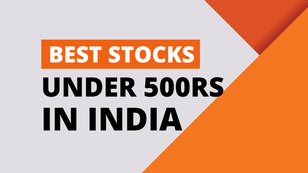 Best Stocks to Buy Under Rs 500 in 2023 - Republic Aeon